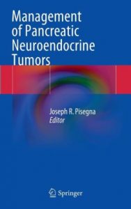 Management of Pancreatic Neuroendocrine Tumors | Medical Books & CME ...
