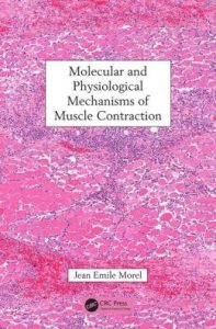 Molecular and Physiological Mechanisms of Muscle Contraction | Medical ...