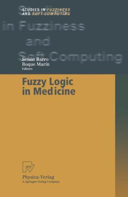 Fuzzy Logic in Medicine (PDF) | Medical Books & CME Courses