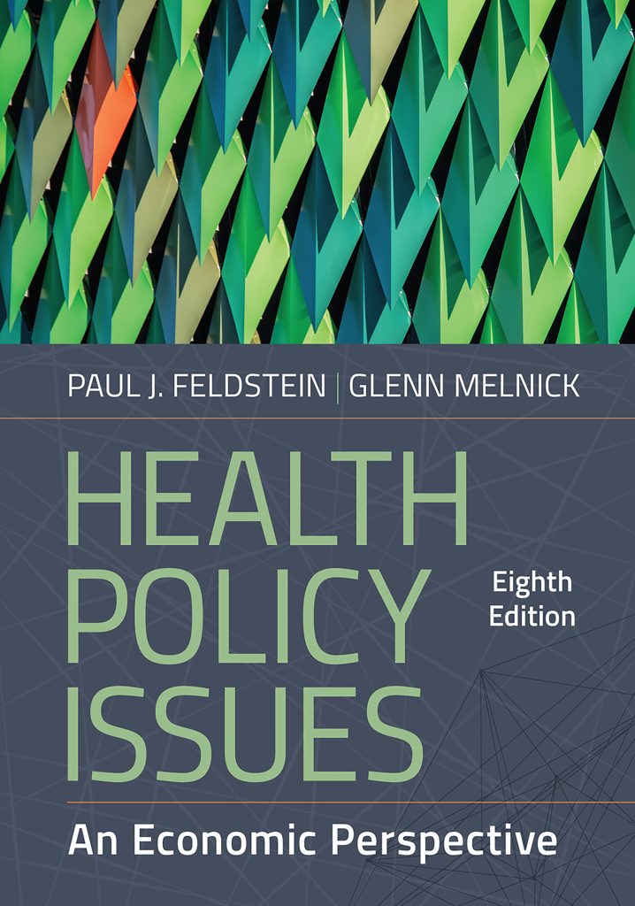 Health Policy Issues: An Economic Perspective, Eighth Edition (EPUB ...